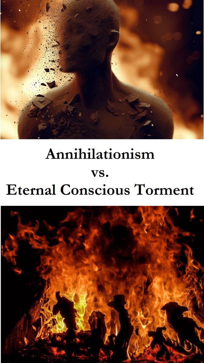 Eternal Conscious Torment or Annihilation? Part One. – VersesVersusVanity